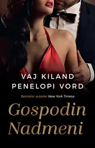 GOSPODIN NADMENI - Vaj Kiland i Penelopi Vord