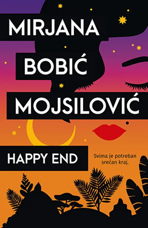 HAPPY END - Mirjana Bobić Mojsilović