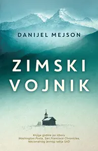 ZIMSKI VOJNIK - Danijel Mejson