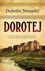 DOROTEJ - Dobrilo Nenadić