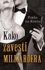 Kako zavesti milijardera