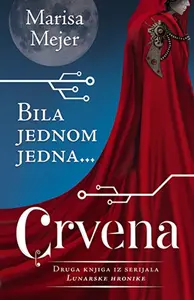 BILA JEDNOM JEDNA ...CRVENA - Marisa Mejer