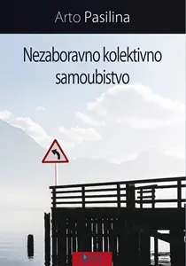 NEZABORAVNO KOLEKTIVNO SAMOUBISTVO