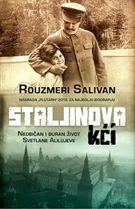 STALJINOVA KĆI - Rouzmeri Salivan