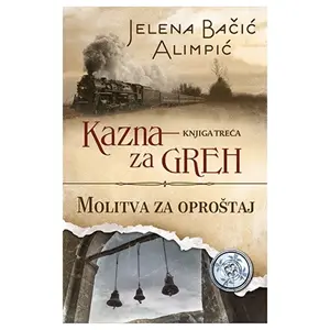 Kazna za greh- Molitva za oproštaj