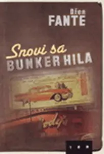 Snovi sa Bunker Hila