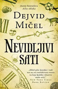 NEVIDLJIVI SATI - Dejvid Mičel