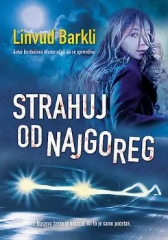 STRAHUJ OD NAJGOREG