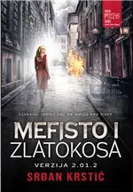 Mefisto i Zlatokosa, verzija 2.01.2: Ljubavni roman koji se menja kao život
