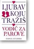 LJUBAV KOJU TRAŽIŠ – VODI