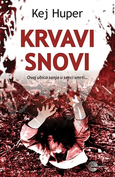 Krvavi snovi