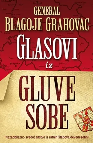 GLASOVI IZ GLUVE SOBE - Blagoje Grahovac