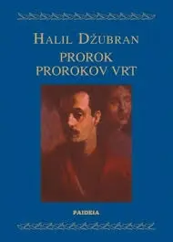 Prorok. Prorokov vrt