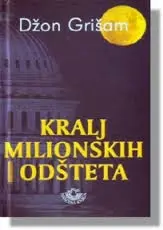 Kralj milionskih odšteta