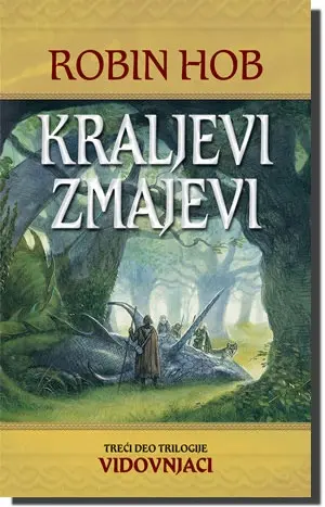 KRALJEVI ZMAJEVI - Robin Hob