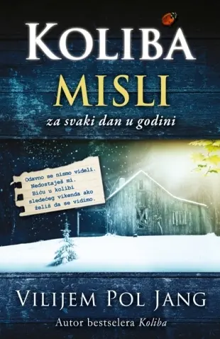 KOLIBA - Misli za svaki dan u godini - Vilijem Pol Jang