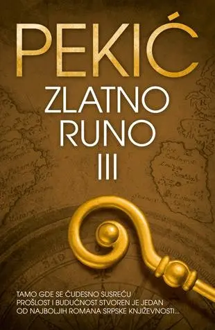 ZLATNO RUNO III deo - Borislav Pekić