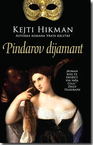 PINDAROV DIJAMANT - Kejti Hikman