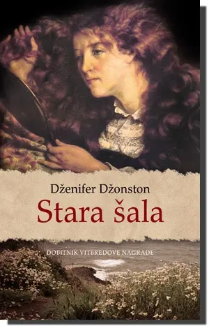 STARA ŠALA - Dženifer Džonston