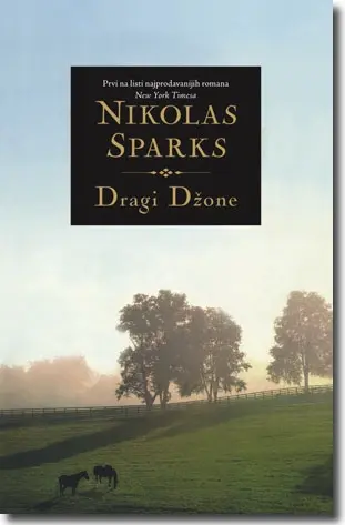 DRAGI DŽONE - Nikolas Sparks