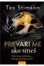 PREVARI ME AKO SMEŠ