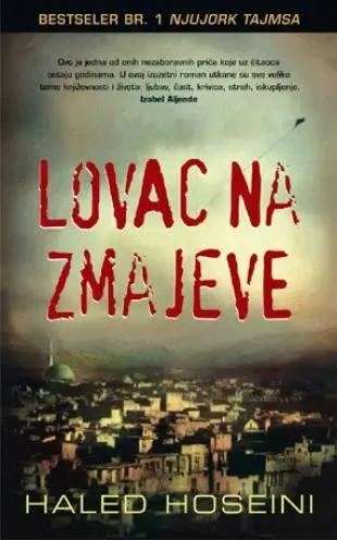 LOVAC NA ZMAJEVE - Haled Hoseini