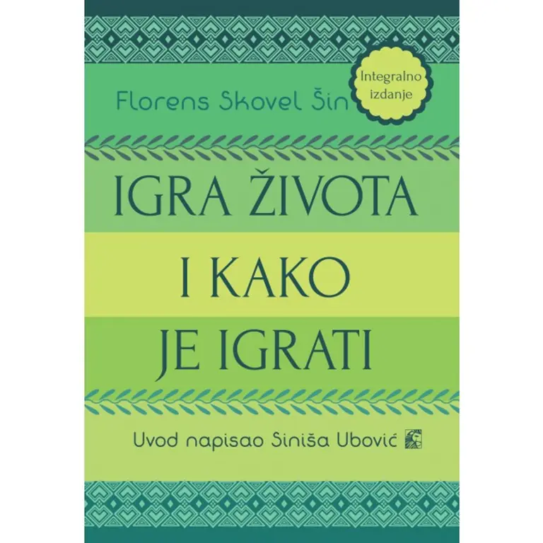 IGRA ŽIVOTA I KAKO JE IGRATI