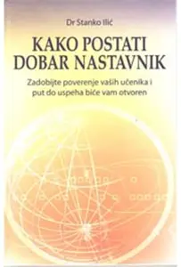 Kako postati dobar nastavnik