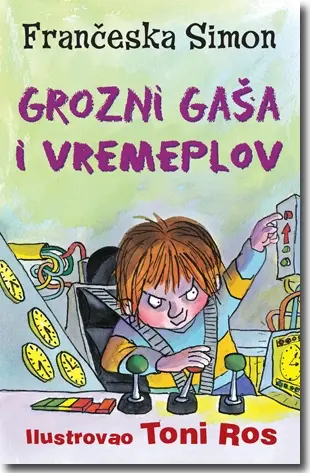 Grozni Gaša i vremeplov