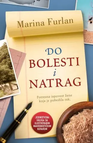 DO BOLESTI I NATRAG - MARINA FURLAN