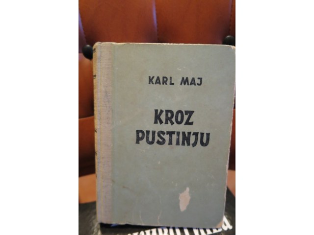 KARL MAJ - KROZ PUSTINJU