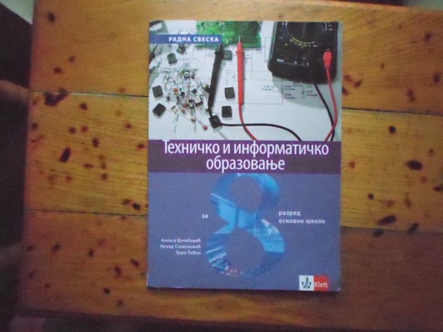 ALEKSA VUČIĆEVIĆ-TEHNIČ.I INFORM.OBRAZ. ZA 8 RAD.SVESKA