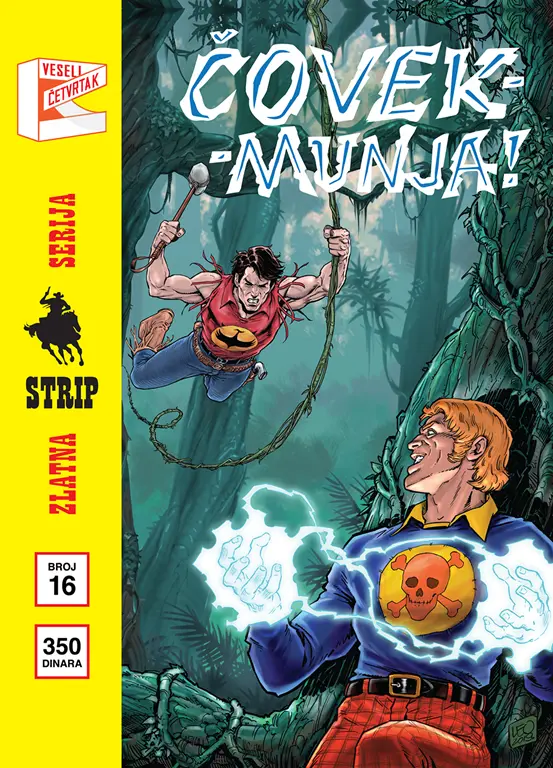 Veseli Četvrtak ZLATNA SERIJA 16 - ZAGOR, ČOVEK MUNJA (KORICA B)