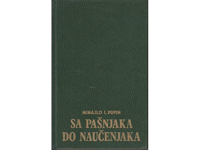 Pupin / SA PAŠNJAKA DO NAUČNIKA