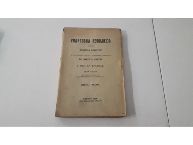 Francuska revolucija Thomas Carlyle Zagreb 1918. RETKO