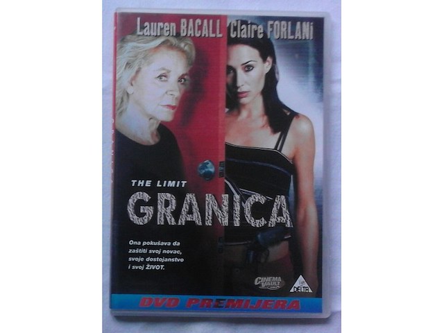 GRANICA   ( THE LIMIT )