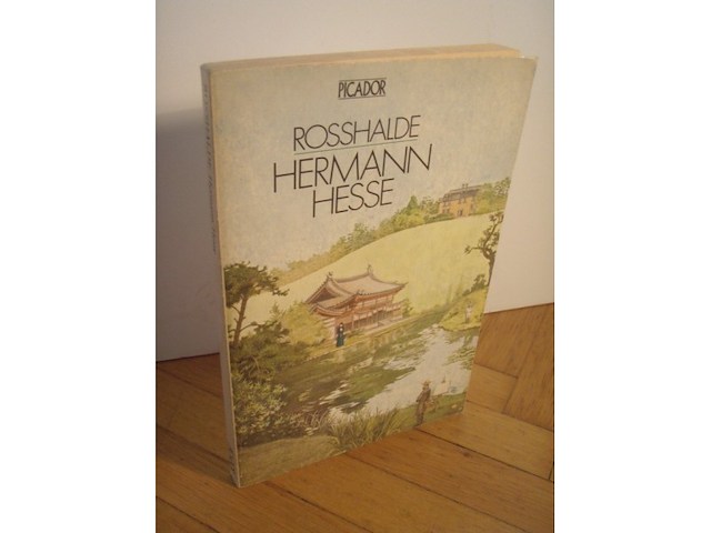 Hermann Hesse - Rosshalde