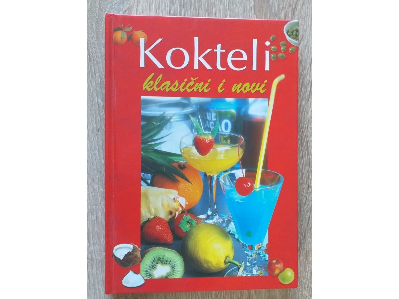 KOKTELI KLASIČNI I NOVI