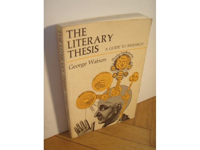 George Watson - The Literary Thesis