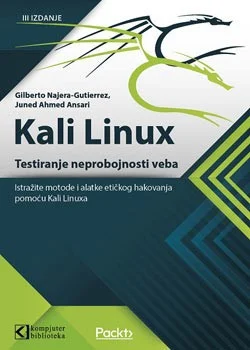 Kali Linux - Testiranje neprobojnosti veba
Autori
Tabela sadržaja