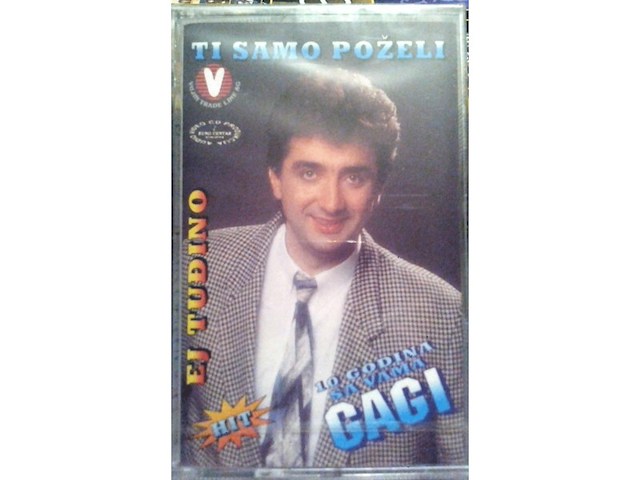 Dragan Jevtić GAGI - Ti samo poželi / KASETA /