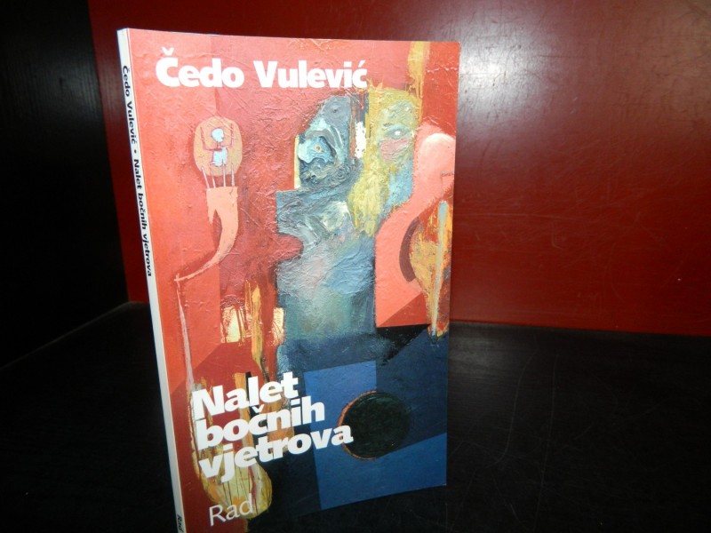 Nalet bočnih vjetrova, Čedo Vulević