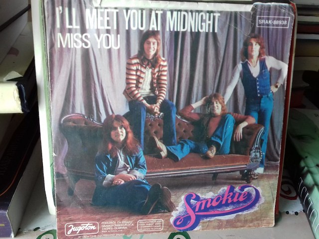 Smokie. I`ll Meet You at Midnight, Miss You