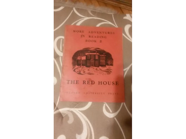 THE RED HOUSE OXFORD UNIVERSITY PRESS