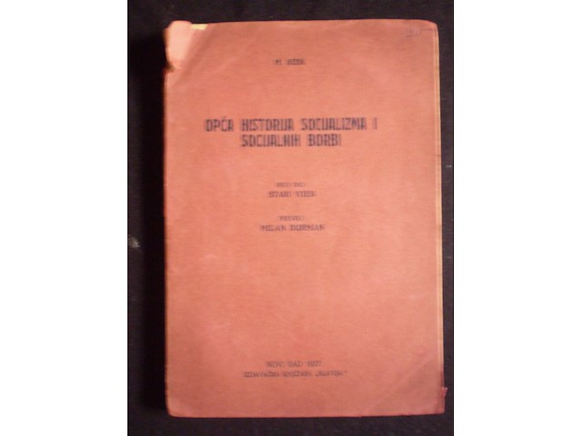 OPĆA HISTORIJA SOCIJALIZMA I SOCIJALNIH BORBI 1927.