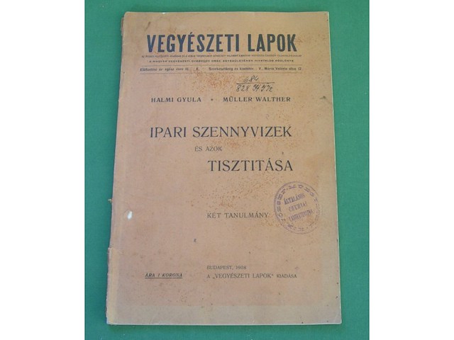 Vegyészeti lapok 1908. (Hemijski list)