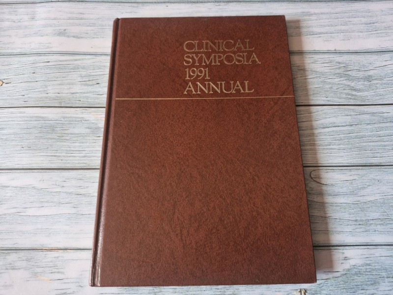 CLINICAL SYMPOSIA 1991 ANNUAL