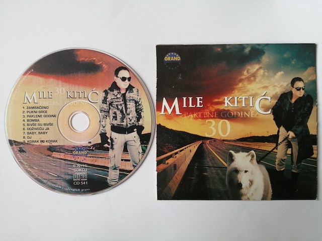 Mile Kitic - Paklene godine 30