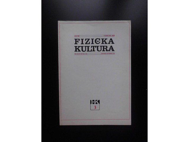 FIZIČKA KULTURA VOL 41, 193-304, 1987/4