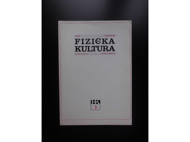 FIZIČKA KULTURA VOL 42, 95-178, 1988/3, Časopis